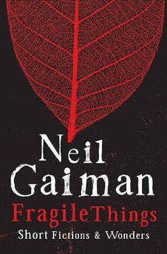 Fragile things - Paperback By GAIMAN, Neil - VERY GOOD | eBay