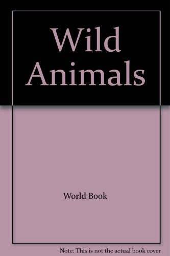 Wild Animals - Hardcover - VERY GOOD 9780716677338| eBay
