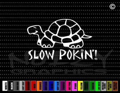 Slow Pokin'! Turtle Slow Cute Funny Family Mom Car Decal Window Vinyl ...