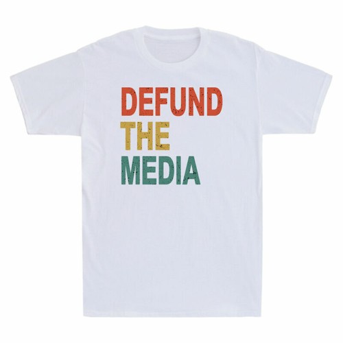 Defund The Media Fake News Funny Slogan Tee Vintage Men's Short Sleeve ...