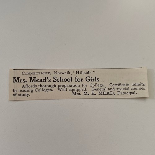 Mrs. Mead's School for Girls Hillside Mrs. M. E. Mead Norwalk CT 1906 ...
