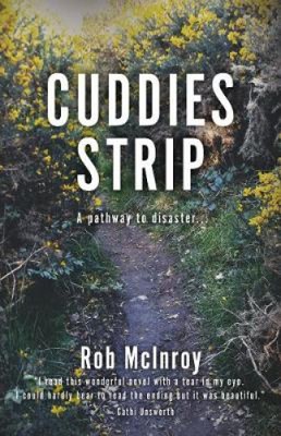 McInroy, R: Cuddies Strip by Rob McInroy [Paperback] NEUF | eBay