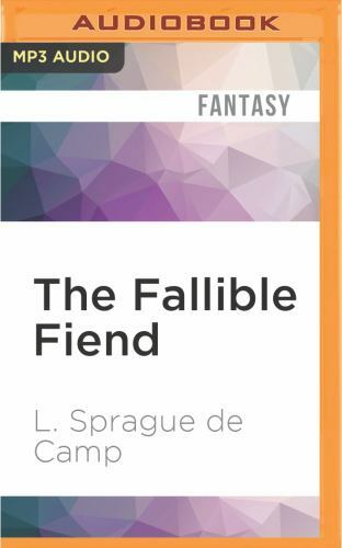 The Fallible Fiend by L. Sprague Camp (2016, CD MP3, Unabridged edition ...