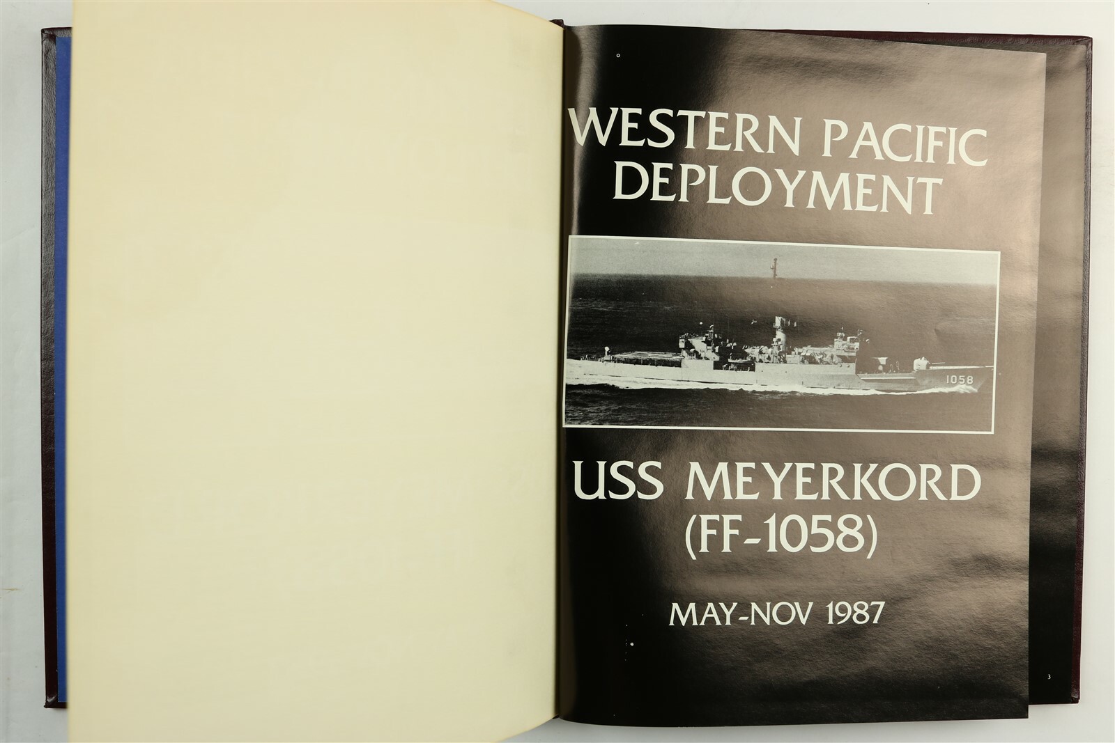 USS Meyerkord (FF-1058) 1987 Westpac Deployment Cruise Book Cruisebook ...