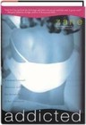 Addicted - Hardcover By Zane - GOOD 9780739421048| eBay