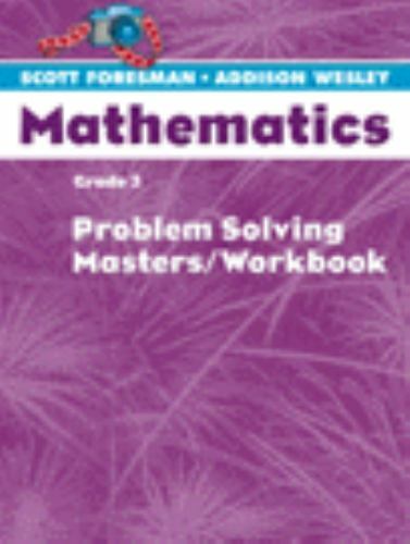 SCOTT FORESMAN-ADDISON WESLEY MATHEMATICS, GRADE 3: **Very Good ...