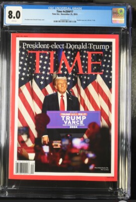 DONALD TRUMP RARE TIME MAGAZINE COVER 2024 USA PRESIDENT ELECT 47 CGC 8 ...