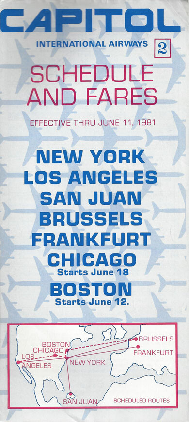 Capitol International Airways system timetable eff until 6/11/81 [0124 ...