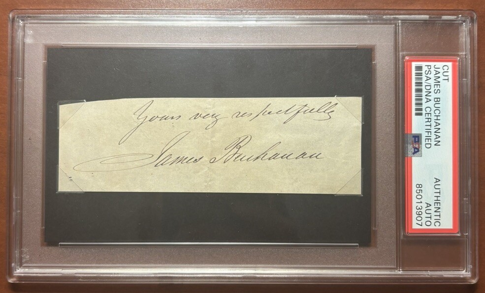 James Buchanan Signed Autographed Cut AUTO PSA/DNA AUTH 15th President ...