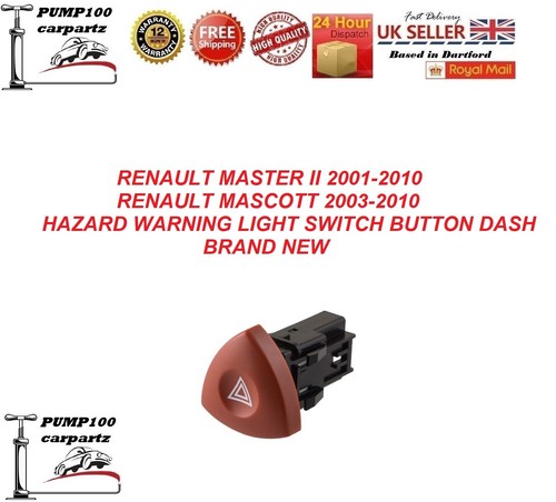 HAZARD SWITCH FOR RENAULT MASTER / MASCOTT 2001-2010 WARNING LIGHT ...