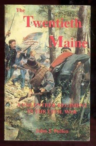 The Twentieth Maine - Paperback By Pullen, John J. - GOOD 9780890297551 ...