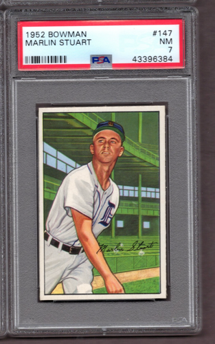 1952 Bowman #147 Marlin Stuart PSA 7 ++ Centered Looks Nicer *JAYSACE ...