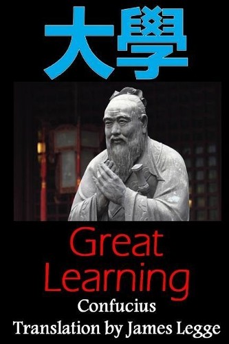 Confucius Great Learning (Paperback) 9781533623546| eBay