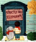 Strictly No Elephants Picture Book Lisa Mantchev 9781481416474| eBay