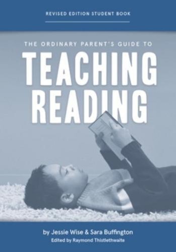 Sara Buffington The Ordinary Parent's Guide to Teaching Reading ...