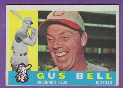 1960 Topps - #235 Gus Bell - Cincinnati Reds - VgEx+ MC (hs) | eBay