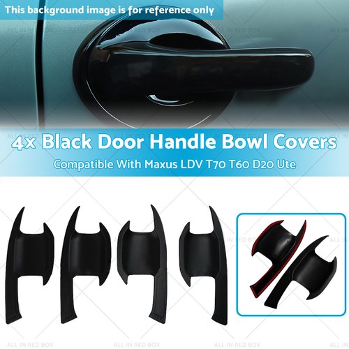 Black Door Handle Bowl Cover Suitable for Maxus LDV T70 T60 D20 Ute ...