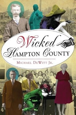 Michael DeWitt Jr Wicked Hampton County (Tascabile) Wicked | eBay