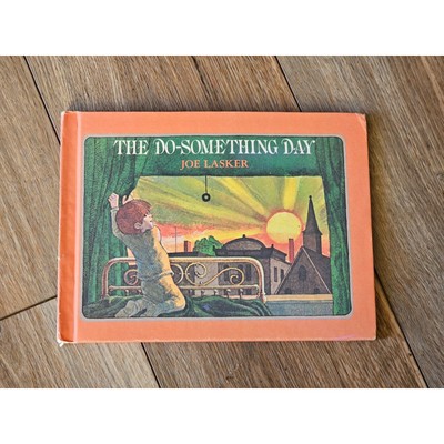 The Do-Something Day Joe Lasker Vtg 1982 Hardcover Children's Choice ...