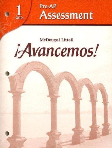 Pre-AP Assessment: Avancemos! 1 Uno by McDougal-Littell Publishing ...
