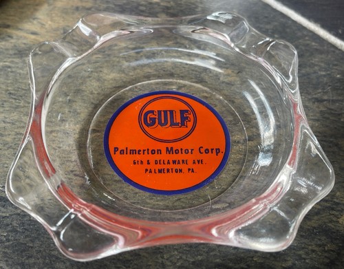 Gulf Oil Advertising Ashtray Vintage 50s-60s Palmerton PA Motor Corp ...