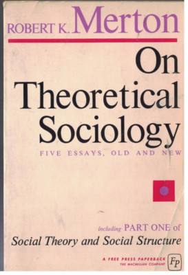 On Theoretical Sociology by Robert K. Merton, vintage Paperback ...