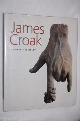 James Croak by Thomas McEvilley (1998, Hardcover) 9780810963795| eBay