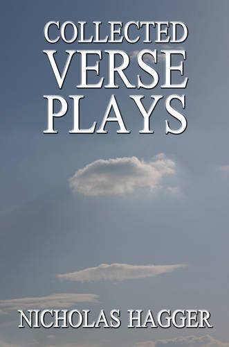 Collected Verse Plays by Nicholas Hagger (Paperback) (2007) (New) | eBay