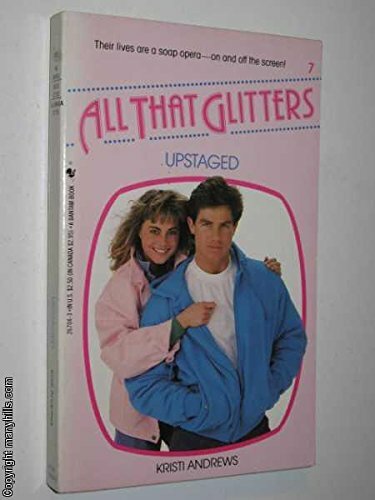 Upstaged (All That Glitters) by Andrews, Kristi Paperback Book The Fast ...