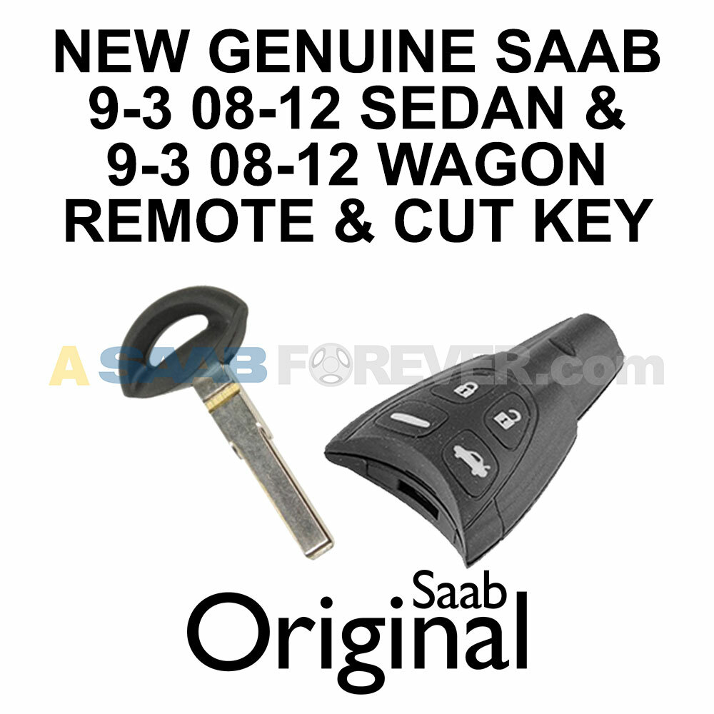 NEW GENUINE SAAB 9-3 Remote Key Fob Transmitter & CUT KEY 08-12 SEDAN ...