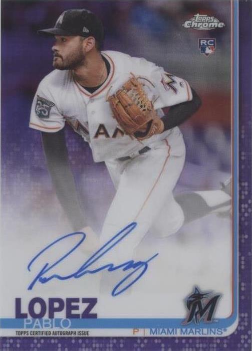 2019 Topps Chrome - Rookie Autographs Pablo Lopez #RA-PL Purple ...