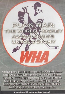 Puck War The World Hockey Association DVD VIDEO DOCUMENTARY pro NHL ...