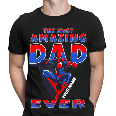 The Most Amazing Dad Ever Personalised Fathers Day T Shirt Birthday Tee ...