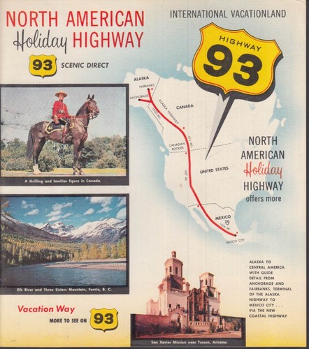 North American Holiday Highway Route 93 Mexico-USA-Alaska Guide & Maps ...