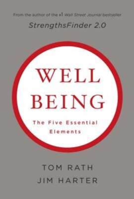 Wellbeing: The Five Essential Elements by Tom Rath: Used 9781595620408 ...