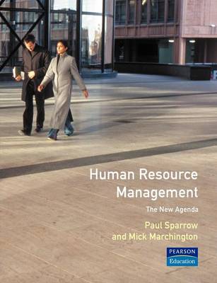 Human Resource Management: The New Agenda by Mick Marchington, Paul ...