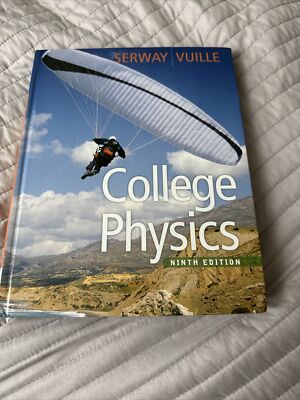 College Physics by Chris Vuille and Raymond A. Serway (2011, Hardcover ...
