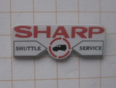 SHARP SHUTTLE SERVICE ............................ Unterhaltung Pin ...