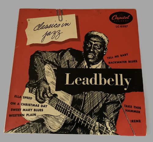 Leadbelly CAPITOL RECORDS Classics In Jazz LC 6597 10" 33rpm UK 1953 ...