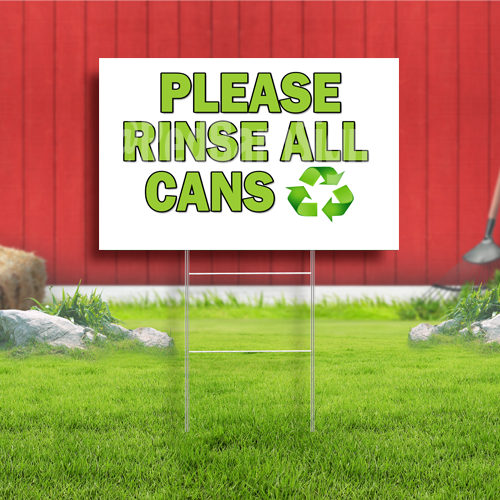Please Rinse All Cans Coroplast Sign Plastic Indoor Outdoor Yard FREE ...