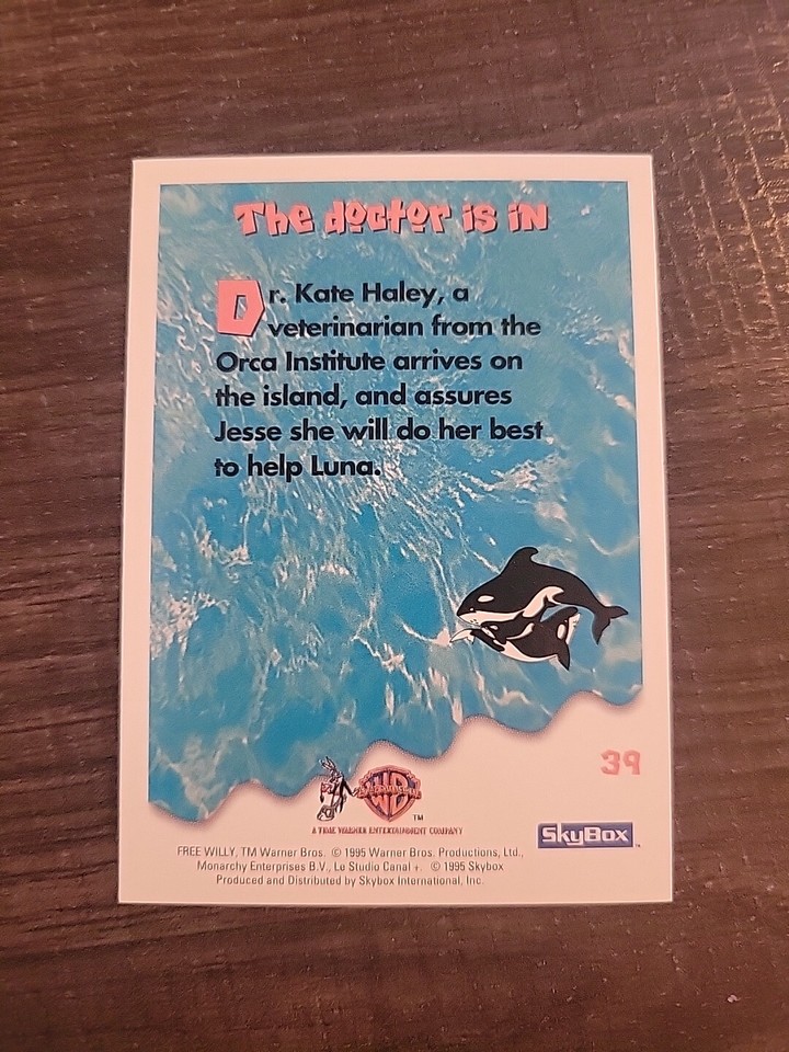 The Doctor is In #39 Free Willy 2 Card 1995 SkyBox | eBay