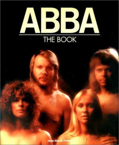 ABBA : The Book by Jean-Marie Potiez (2000, Hardcover) for sale online ...