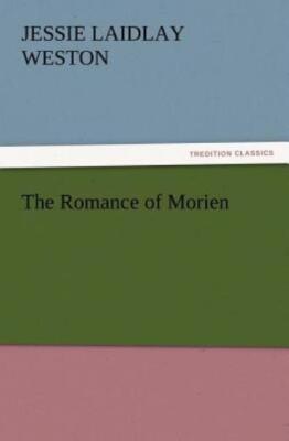 The Romance Of Morien 9783842433601| eBay