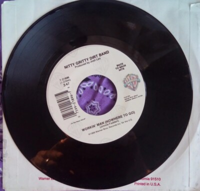 Nitty Gritty Dirt Band - Workin' Man /I've Been Lookin'. 1988 Warner ...
