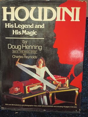 Houdini His Legend and His Magic by Doug Henning Hardcover DJ 1st ...