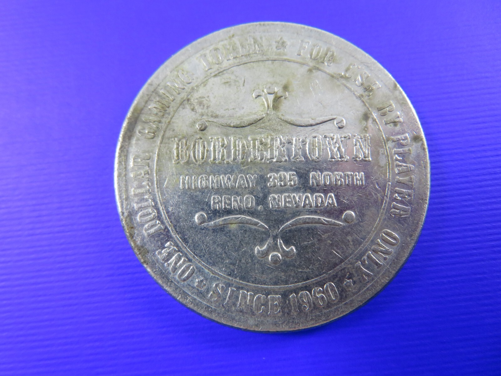 Bordertown Casino One Dollar Metal Token Reno Nevada Highway 395 Since ...