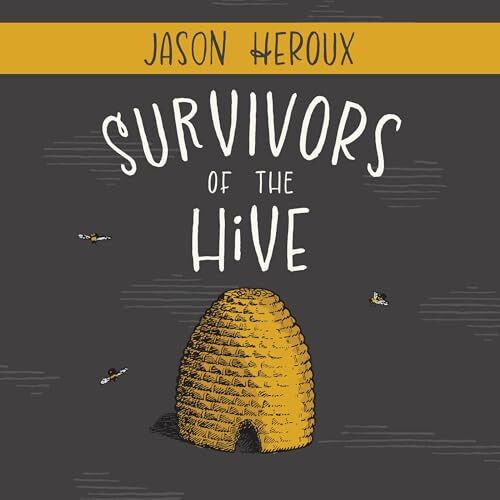 Jason Heroux Survivors of the Hive (Poche) | eBay