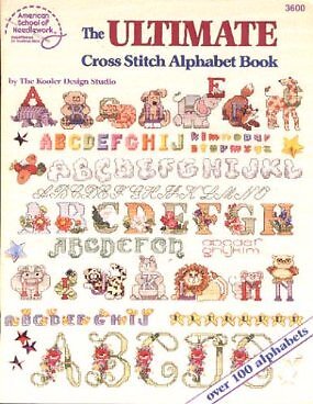 The Ultimate Cross Stitch Alphabet Book by Kooler Design Studio Staff ...