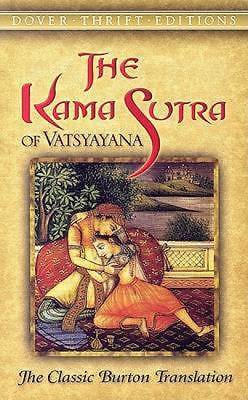 The Kama Sutra of Vatsyayana: The Classic Burton Translation by ...