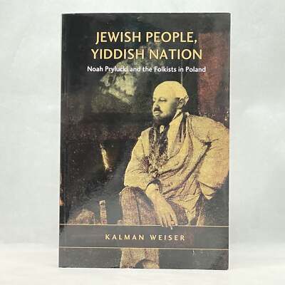 Kalman Weiser / JEWISH PEOPLE YIDDISH NATION NOAH PRYLUCKI AND THE ...